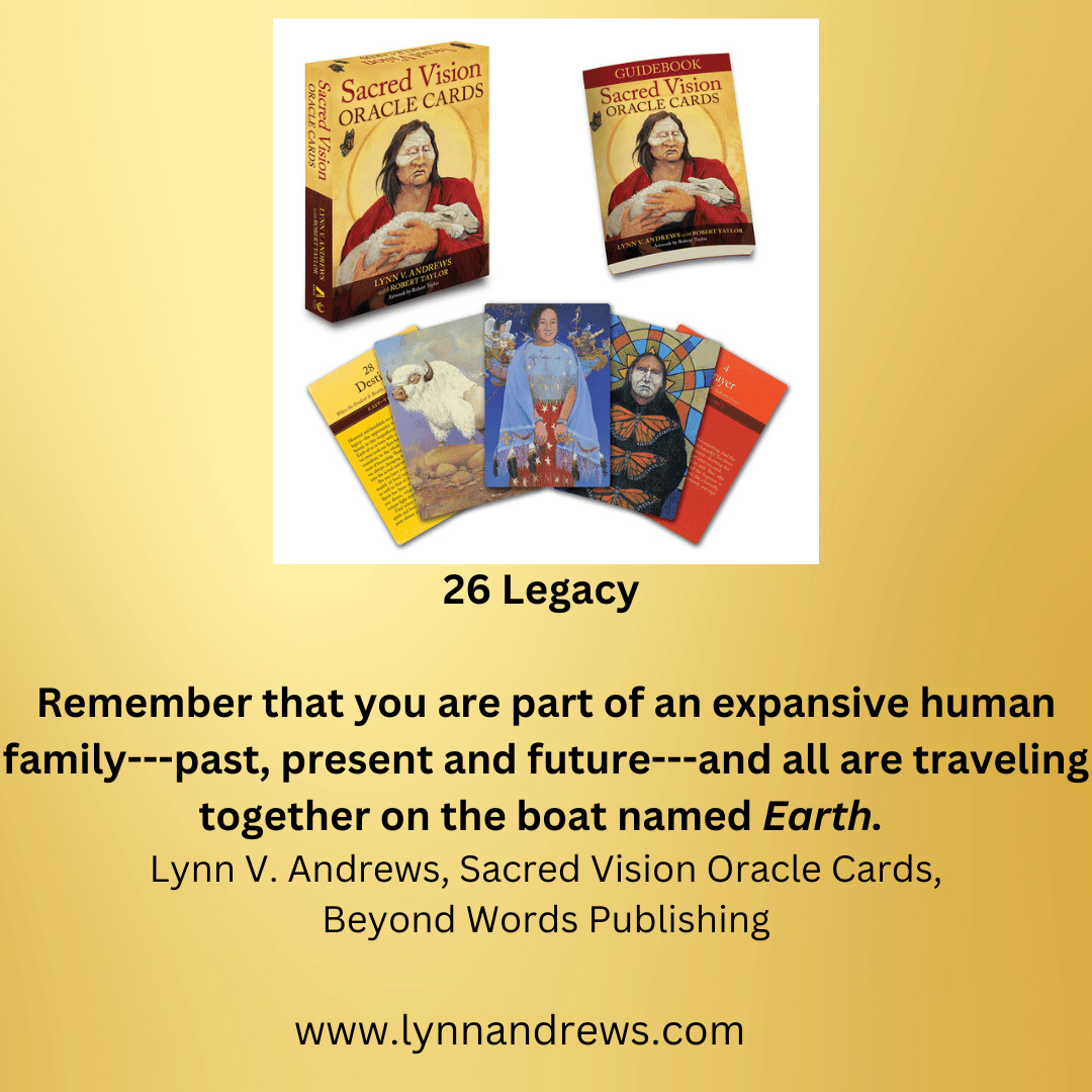Sacred Vision Oracle Cards Number 26 – Lynn Andrews Productions